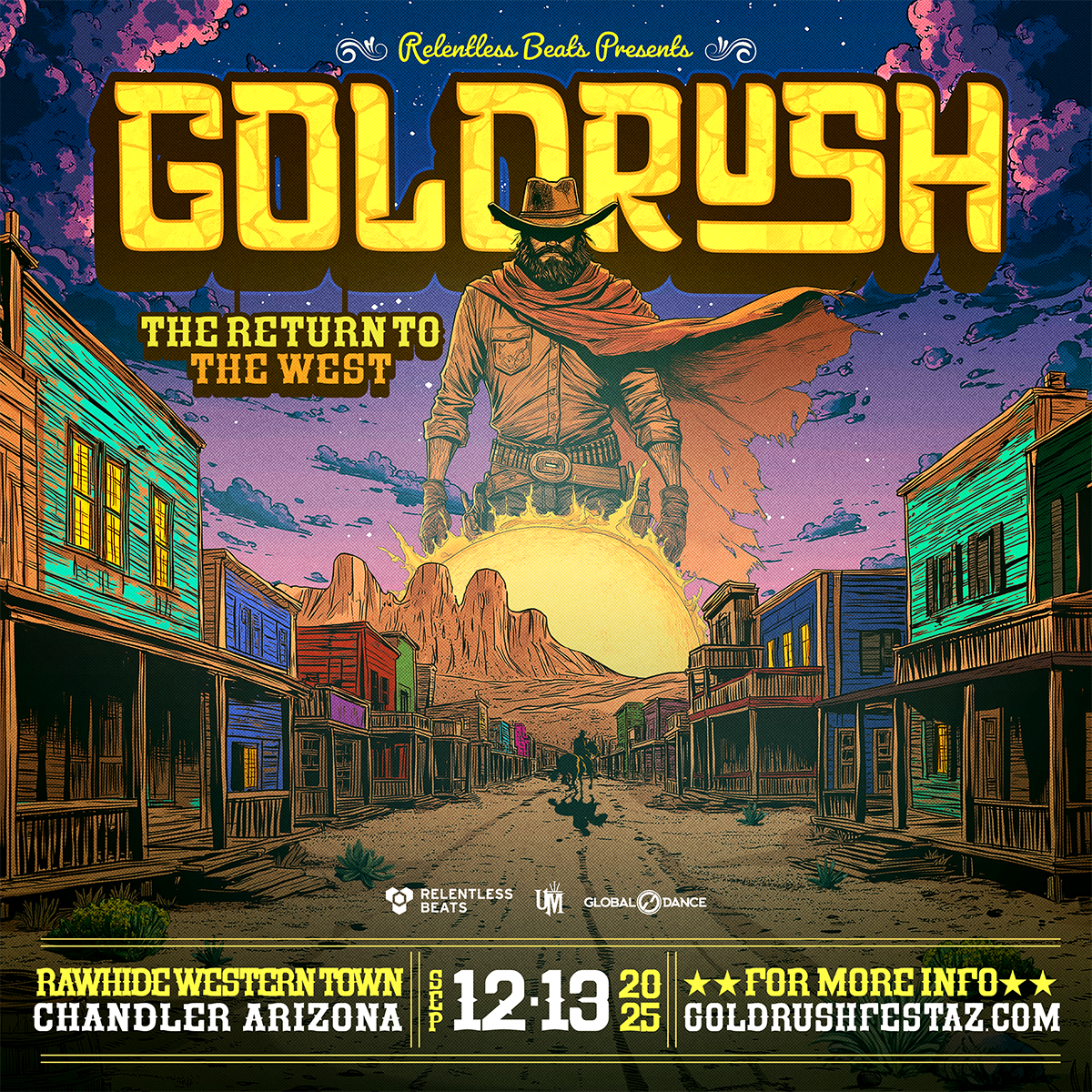 Return to the West with Relentless Beats Goldrush
